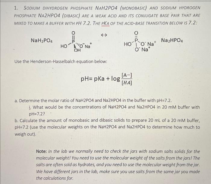 Solved 1. SODIUM DIHYDROGEN PHOSPHATE NAH2PO4 (MONOBASIC) | Chegg.com