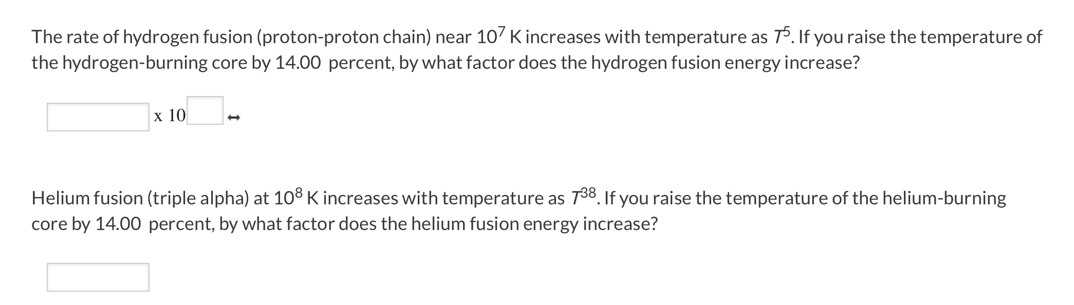 Solved The rate of hydrogen fusion (proton-proton chain) | Chegg.com