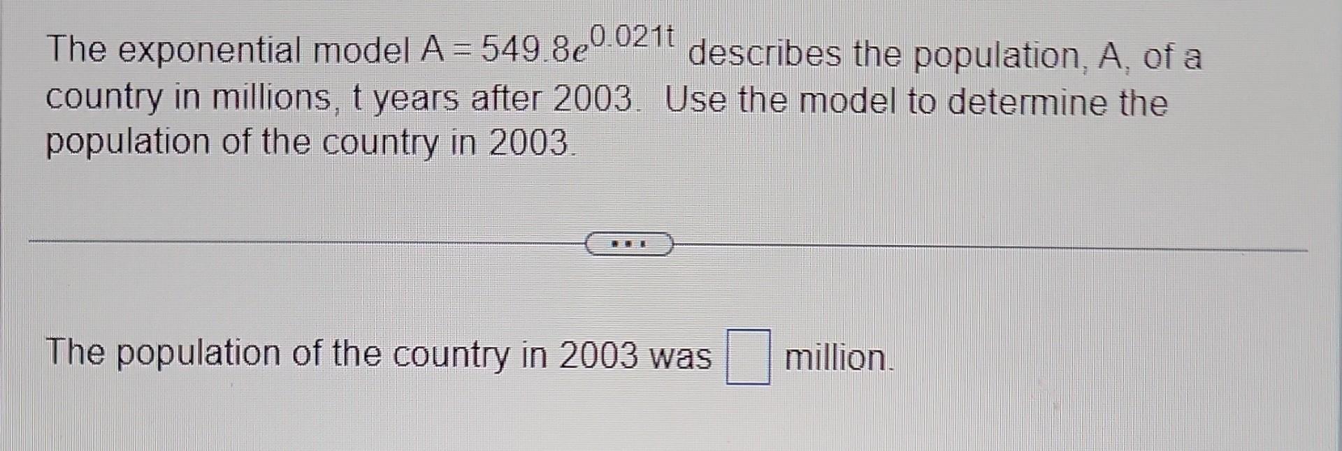 Solved The exponential model A=549.8e0.021t describes the | Chegg.com