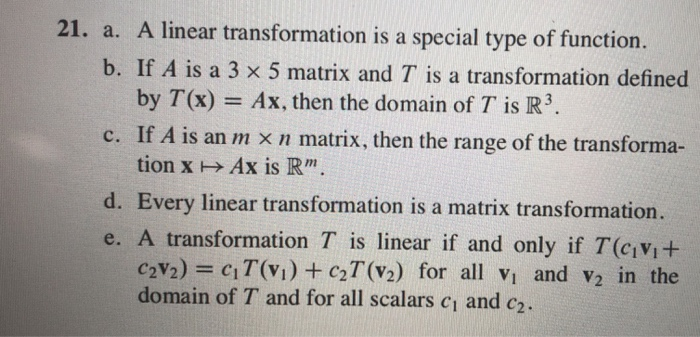 Solved 21. a. A linear transformation is a special type of | Chegg.com