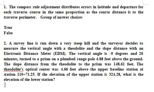 Solved 1. The compass rule adjustment distributes errors in | Chegg.com