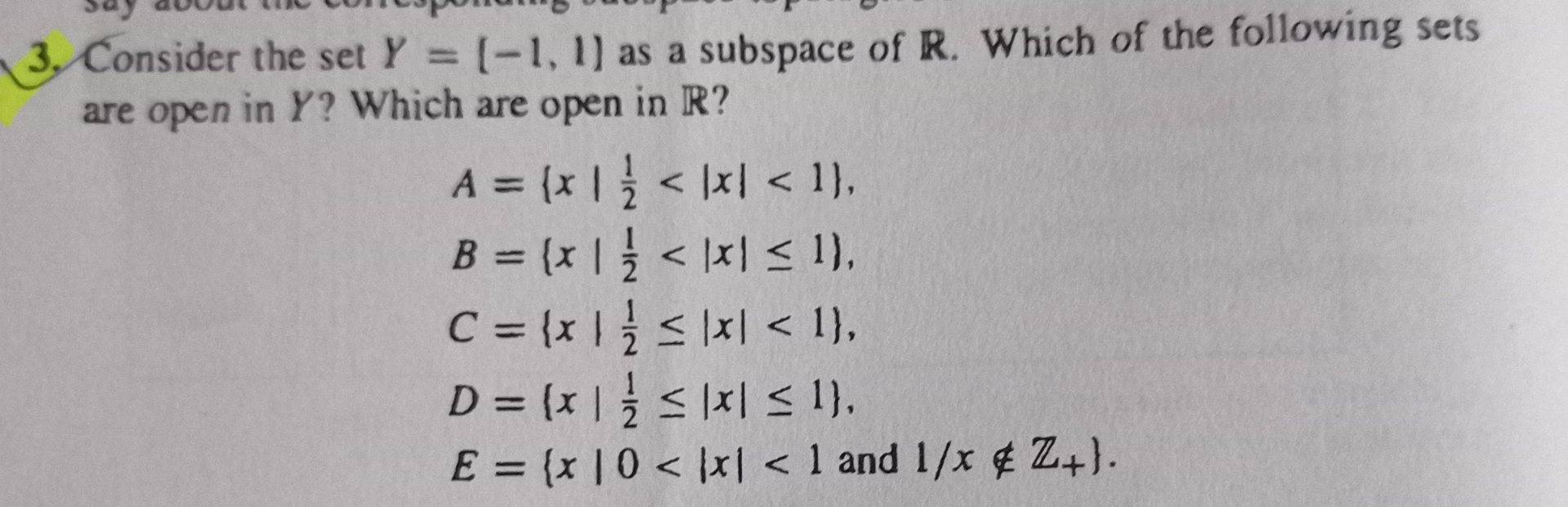 Solved Consider the set Y=[-1,1] ﻿as a subspace of R. ﻿Which | Chegg.com