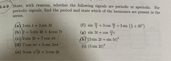 Solved State, with reasons, whether the following signals | Chegg.com