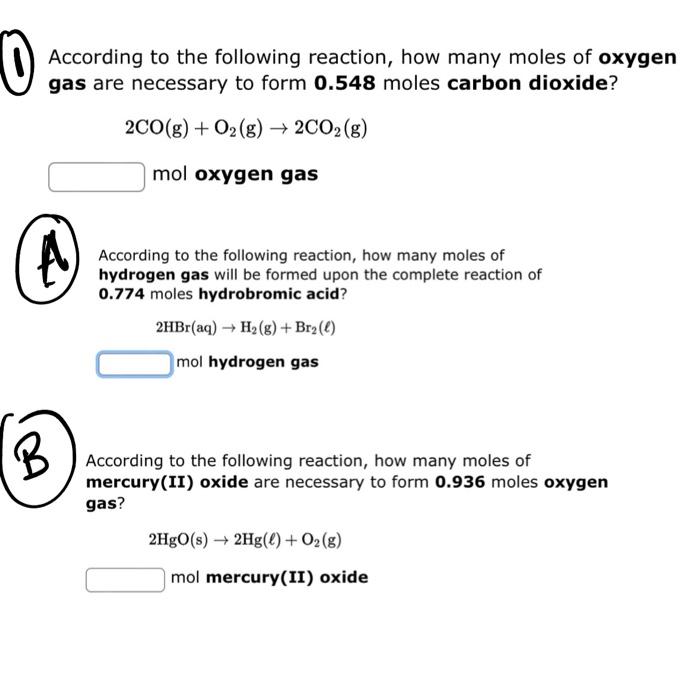 Solved According to the following reaction, how many moles | Chegg.com