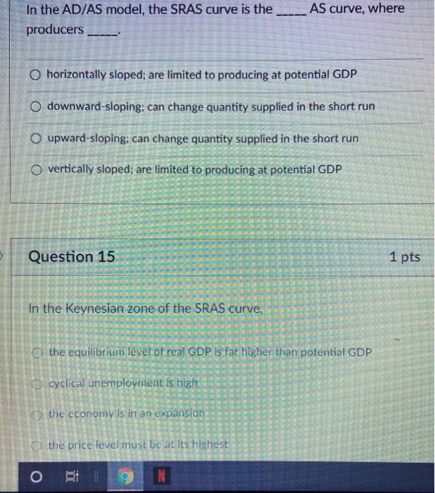 Solved AS curve, where In the AD/AS model, the SRAS curve is | Chegg.com