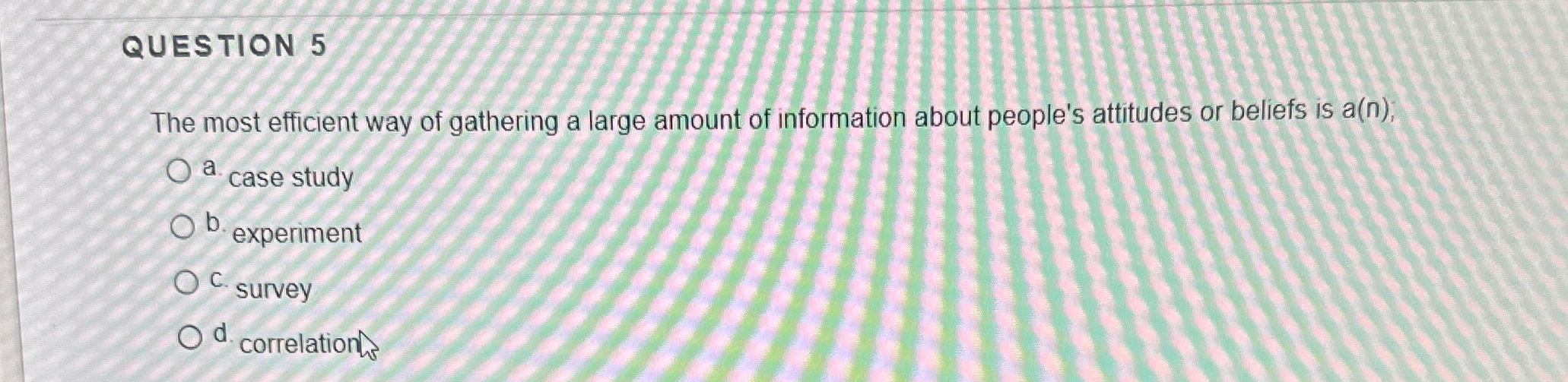 Solved QUESTION 5The most efficient way of gathering a large | Chegg.com