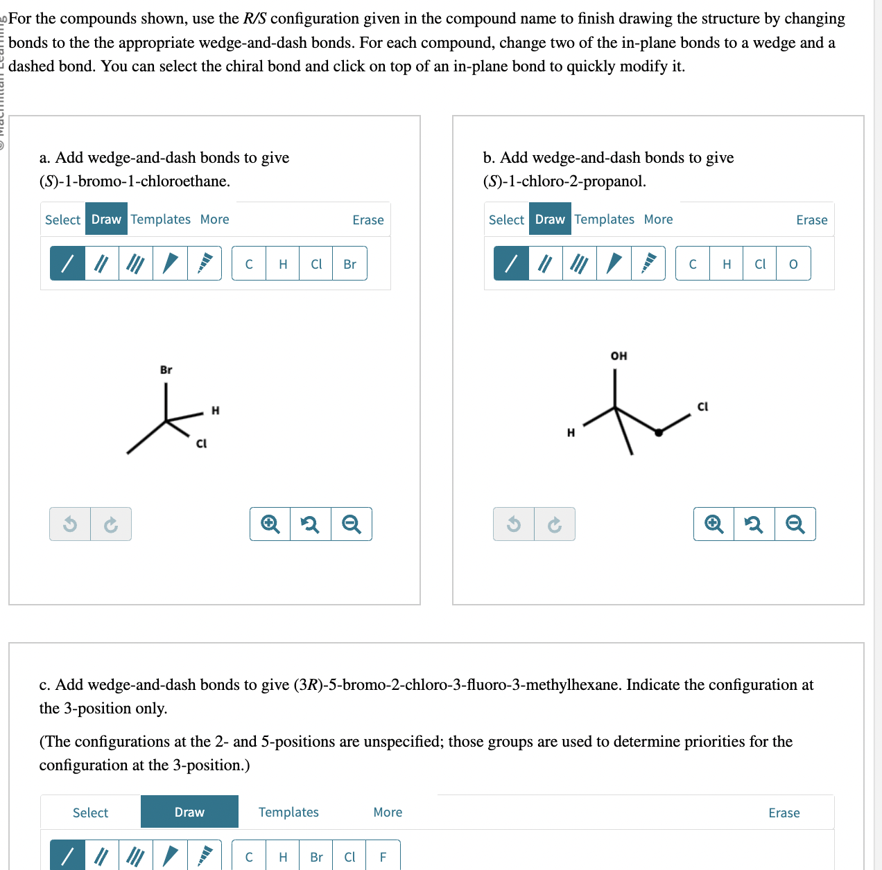 Solved For the compounds shown, use the RS ﻿configuration | Chegg.com