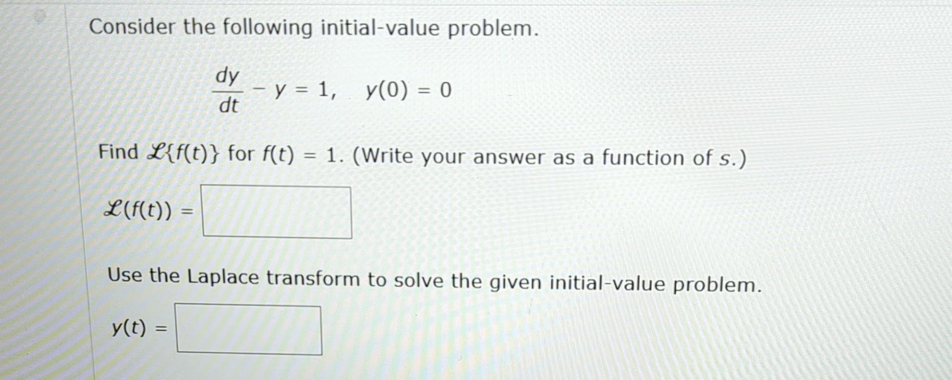 Solved Consider the following initial-value problem. | Chegg.com