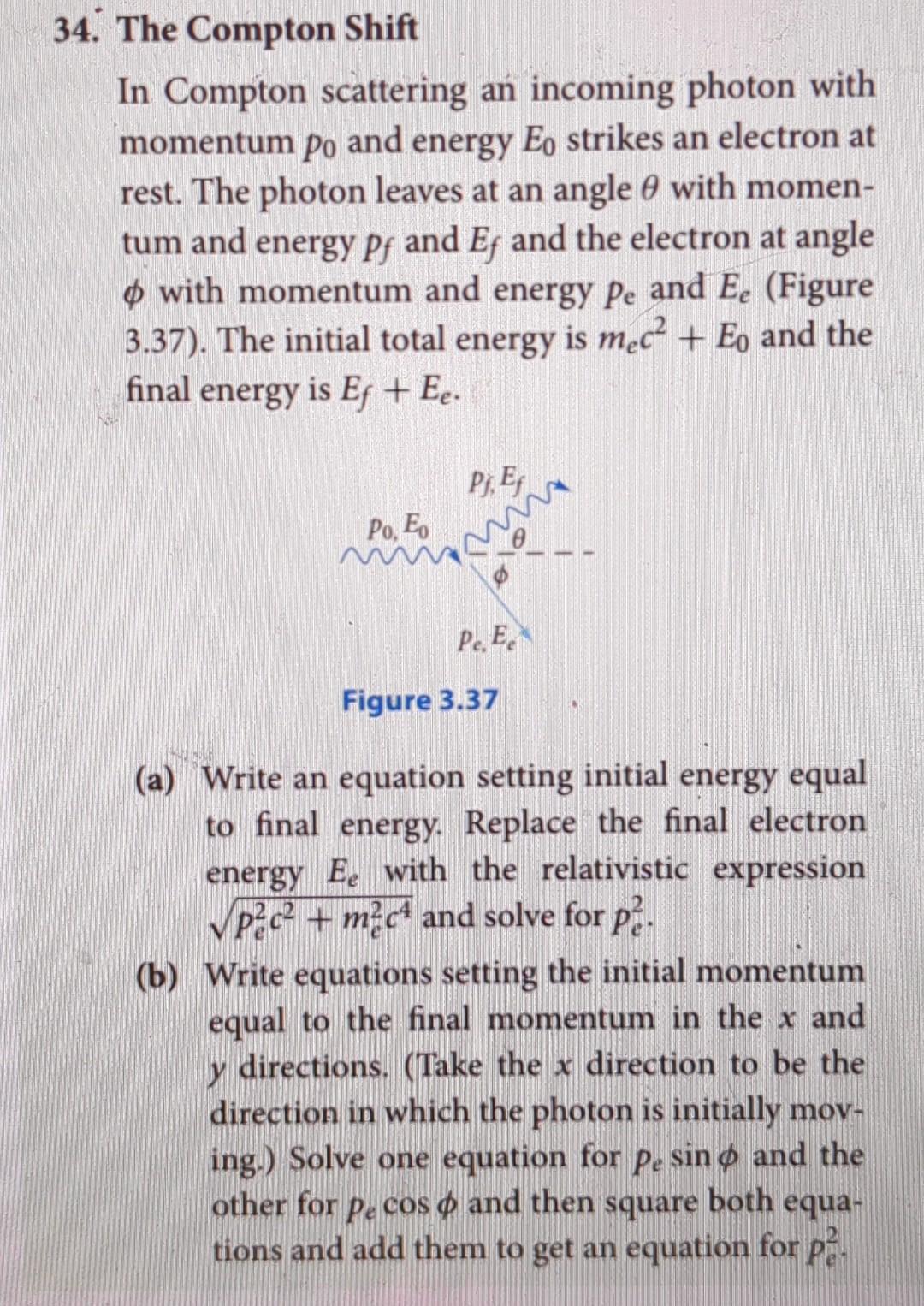 Solved 34. The Compton Shift In Compton scattering an | Chegg.com