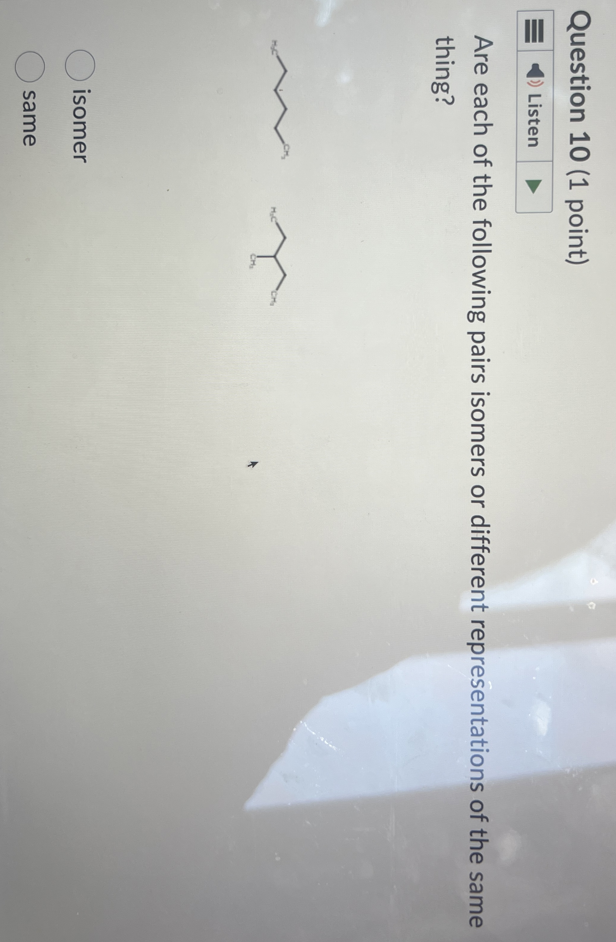 Solved Question 10 (1 ﻿point)Are each of the following pairs | Chegg.com