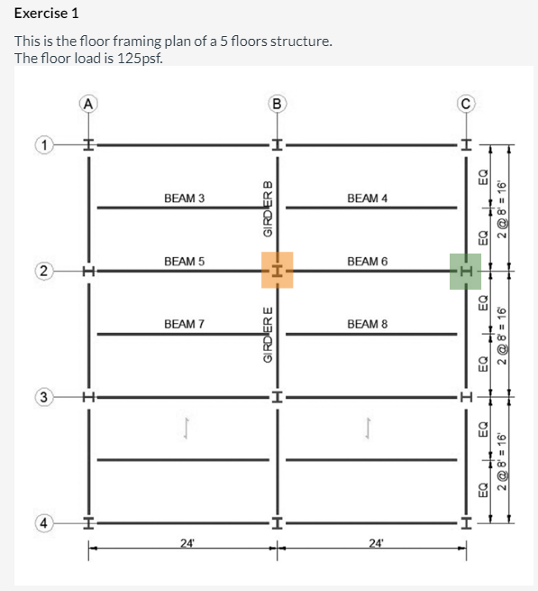 Solved Exercise 1This is the floor framing plan of a 5 | Chegg.com