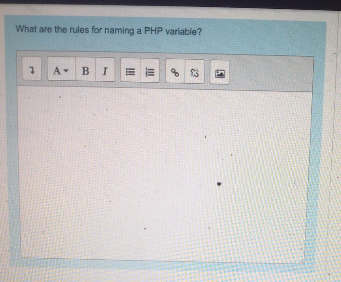 Solved What are the rules for naming a PHP variable? | Chegg.com
