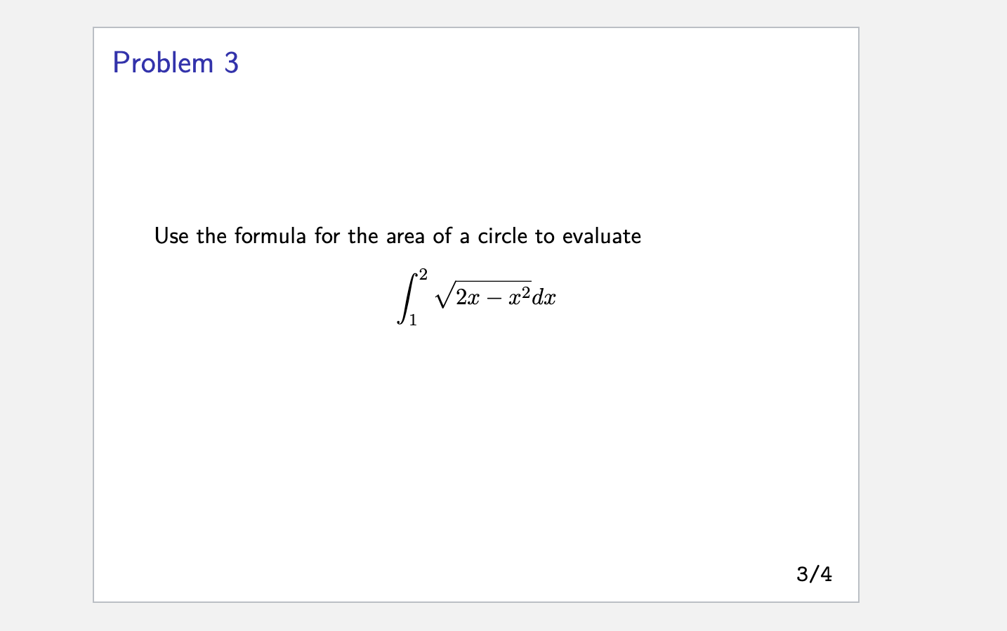 Solved Problem 3Use the formula for the area of ﻿a circle to | Chegg.com