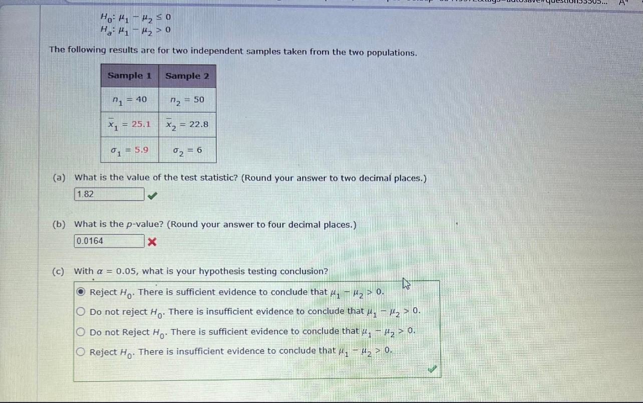 Solved H0:μ1-μ2≤0Ha:μ1-μ2>0The following results are for two | Chegg.com