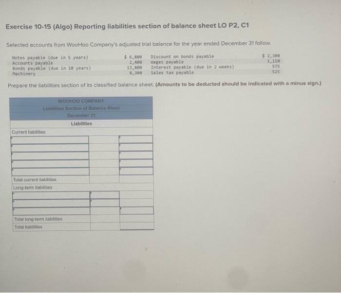 Solved Exercise 10-15 (Algo) Reporting liabilities section | Chegg.com