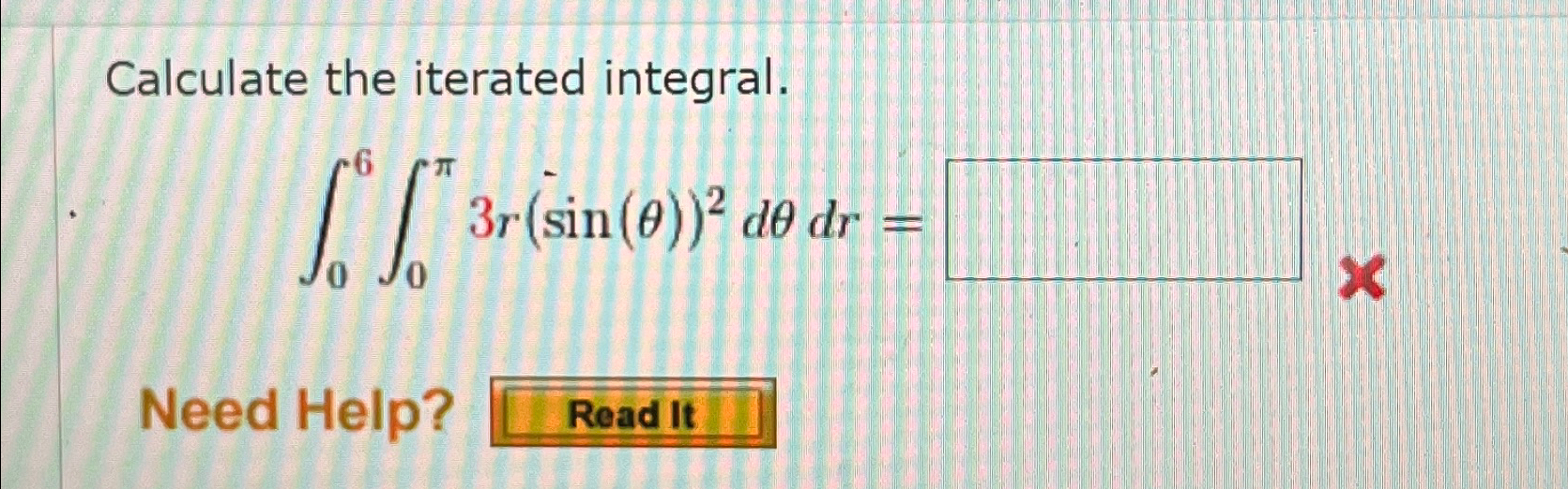 Solved Calculate the iterated | Chegg.com