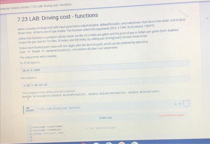Solved omputer Science I home >7.23 LAB Driving | Chegg.com
