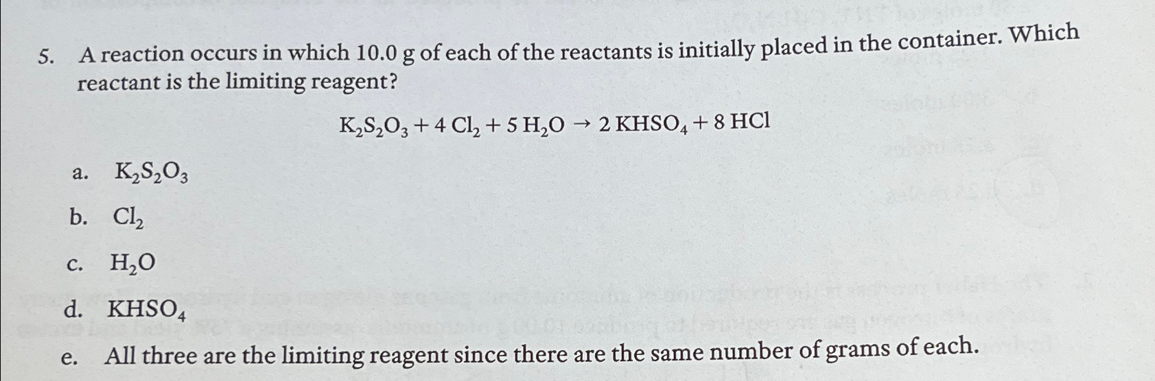Solved A reaction occurs in which 10.0g of each of the | Chegg.com