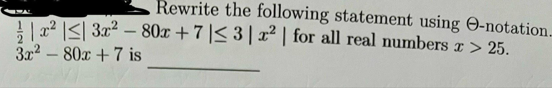 Solved 12|x2|≤|3x2-80x+7|≤3|x2| ﻿for all real numbers | Chegg.com