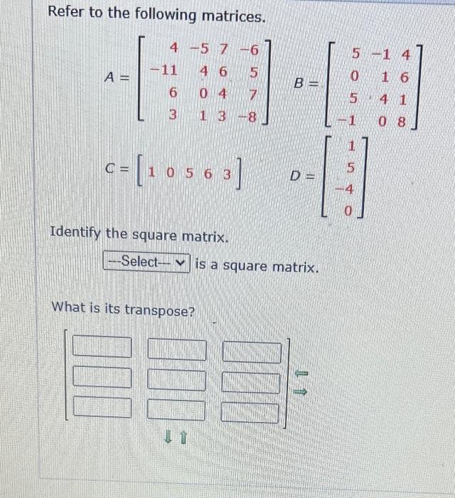 Solved Refer to the following matrices. | Chegg.com