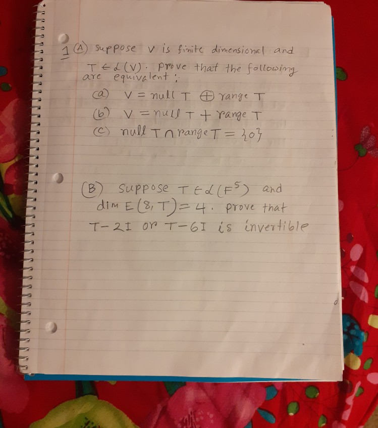 Solved 1 (A suppose v is finite dimensional and TEL (V). | Chegg.com