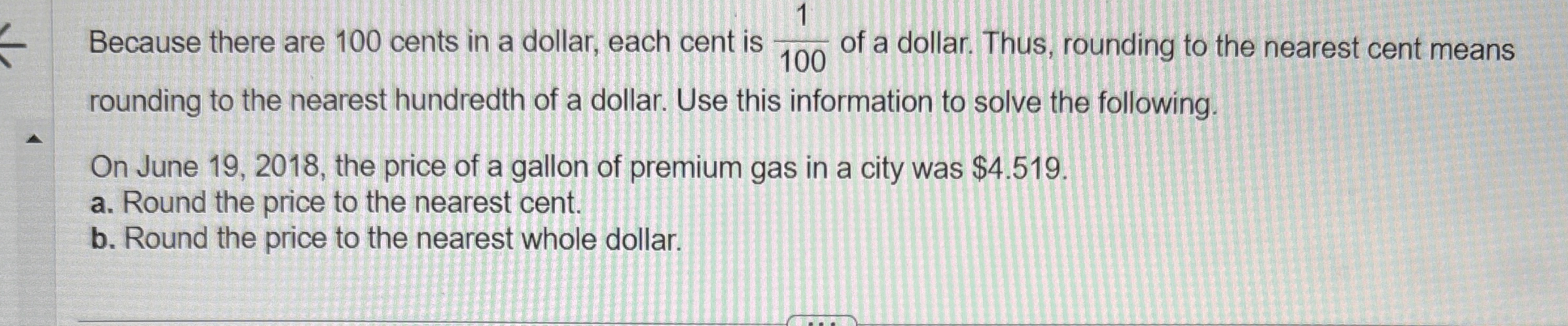 Solved Because there are 100 ﻿cents in a dollar, each cent | Chegg.com