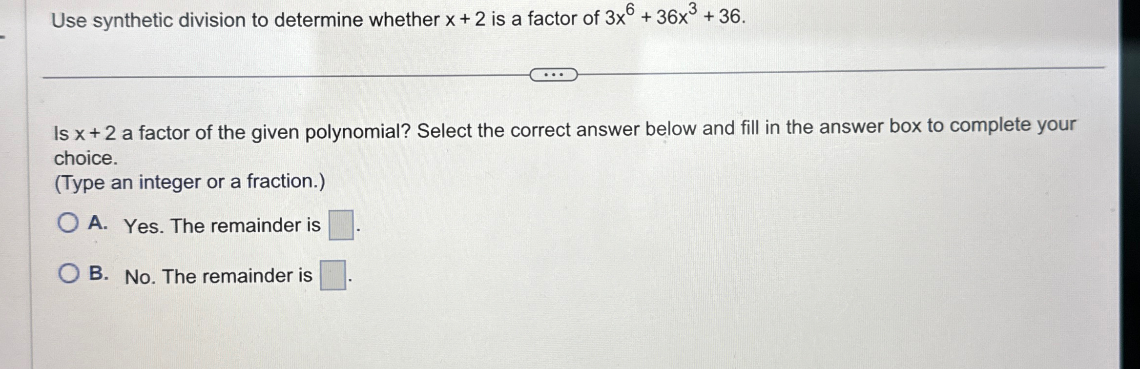 Solved Use synthetic division to determine whether x+2 ﻿is a | Chegg.com