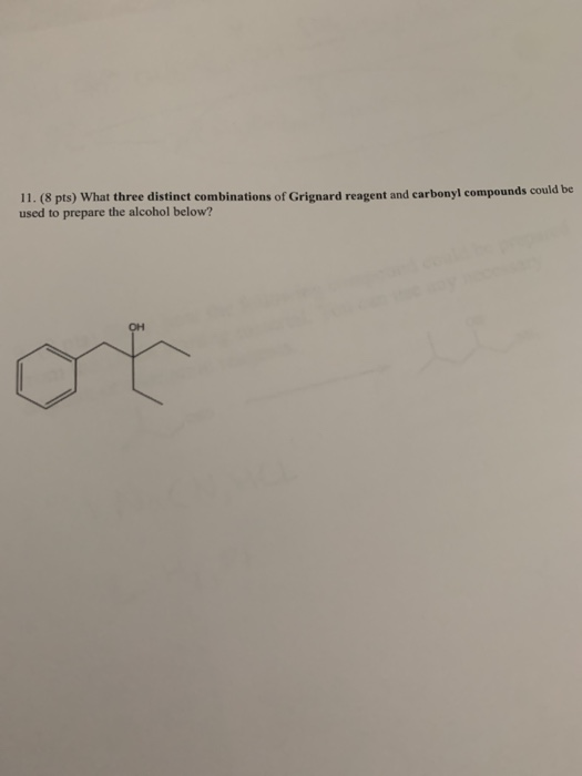 Solved what three distinct combinations of grignard reagent | Chegg.com