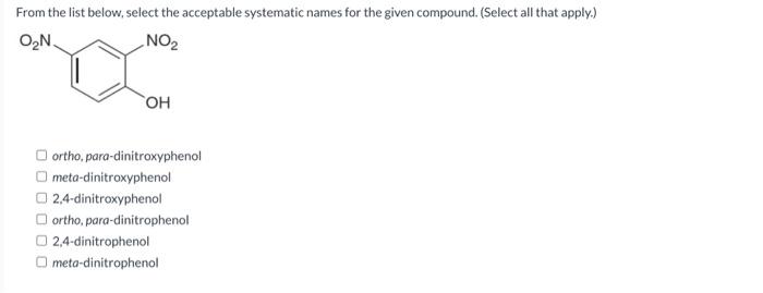 Solved ortho, para-dinitroxyphenol meta-dinitroxyphenol | Chegg.com