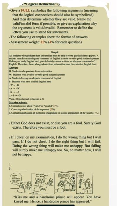 Solved - Give a FULL symbolize the following arguments | Chegg.com