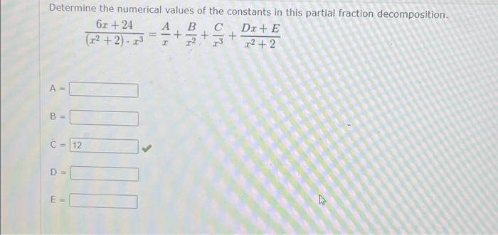 Solved Determine the numerical values of the constants in | Chegg.com