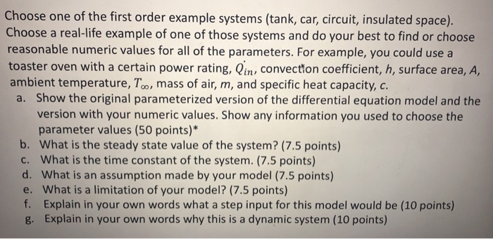 Solved Choose one of the first order example systems (tank, | Chegg.com