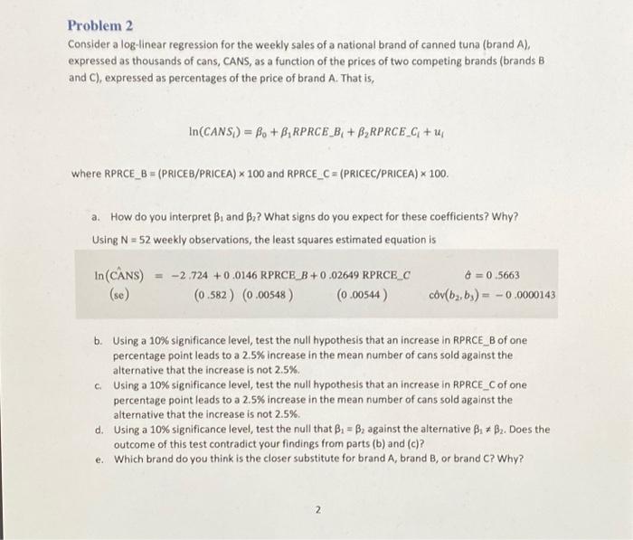 Solved Problem 2 Consider A Log Linear Regression For The