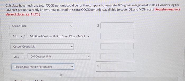 Solved Calculate how much the total COGS per unit could be | Chegg.com