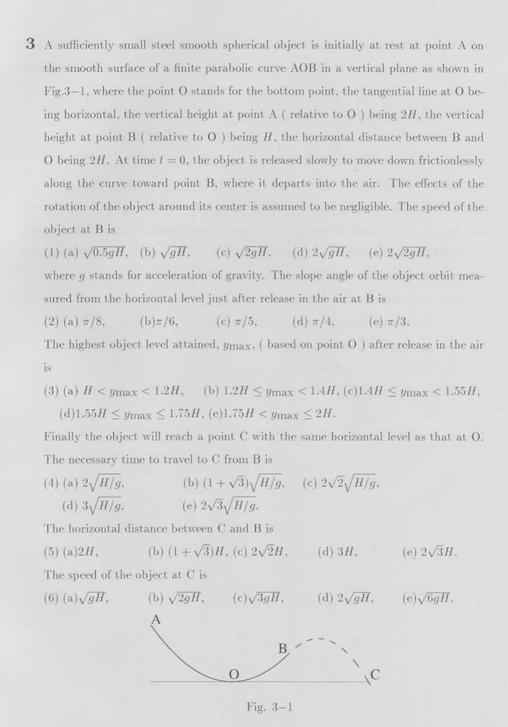 Solved 3 A sufficiently small steel smooth spherical object | Chegg.com