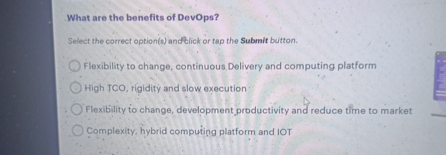 Solved What are the benefits of DevOps?Select the correct | Chegg.com