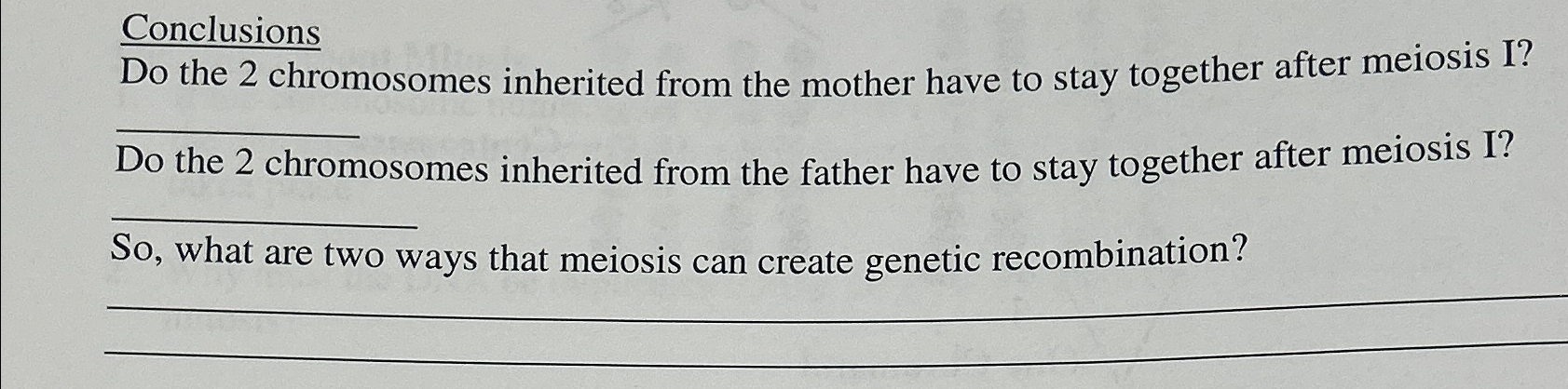 Solved ConclusionsDo the 2 ﻿chromosomes inherited from the | Chegg.com