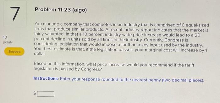 Solved Problem 11-23 (algo) 7 10 points Skipped You manage a | Chegg.com