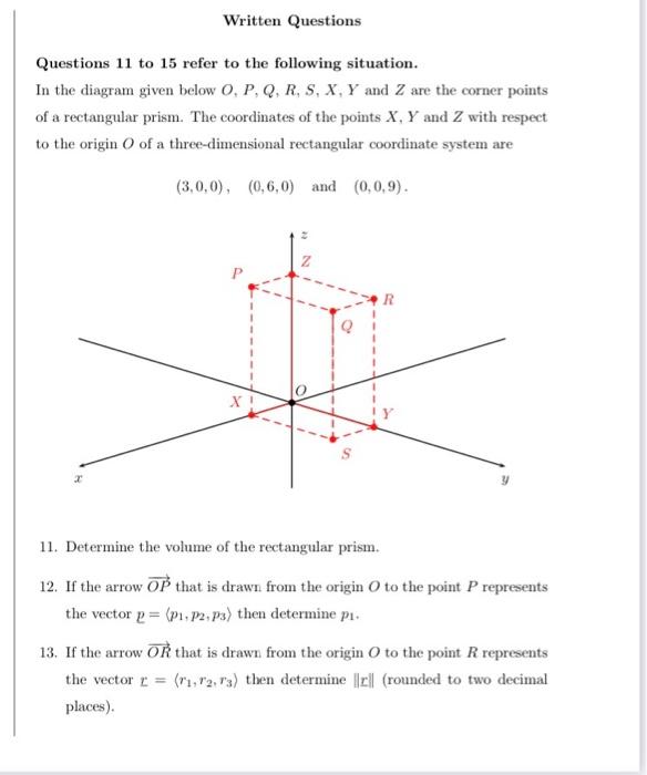 Solved Questions 11 to 15 refer to the following situation. | Chegg.com