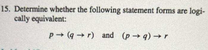Solved 15. Determine whether the following statement forms | Chegg.com
