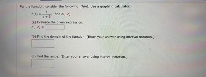 Solved For the function, consider the following. (Hint: Use | Chegg.com