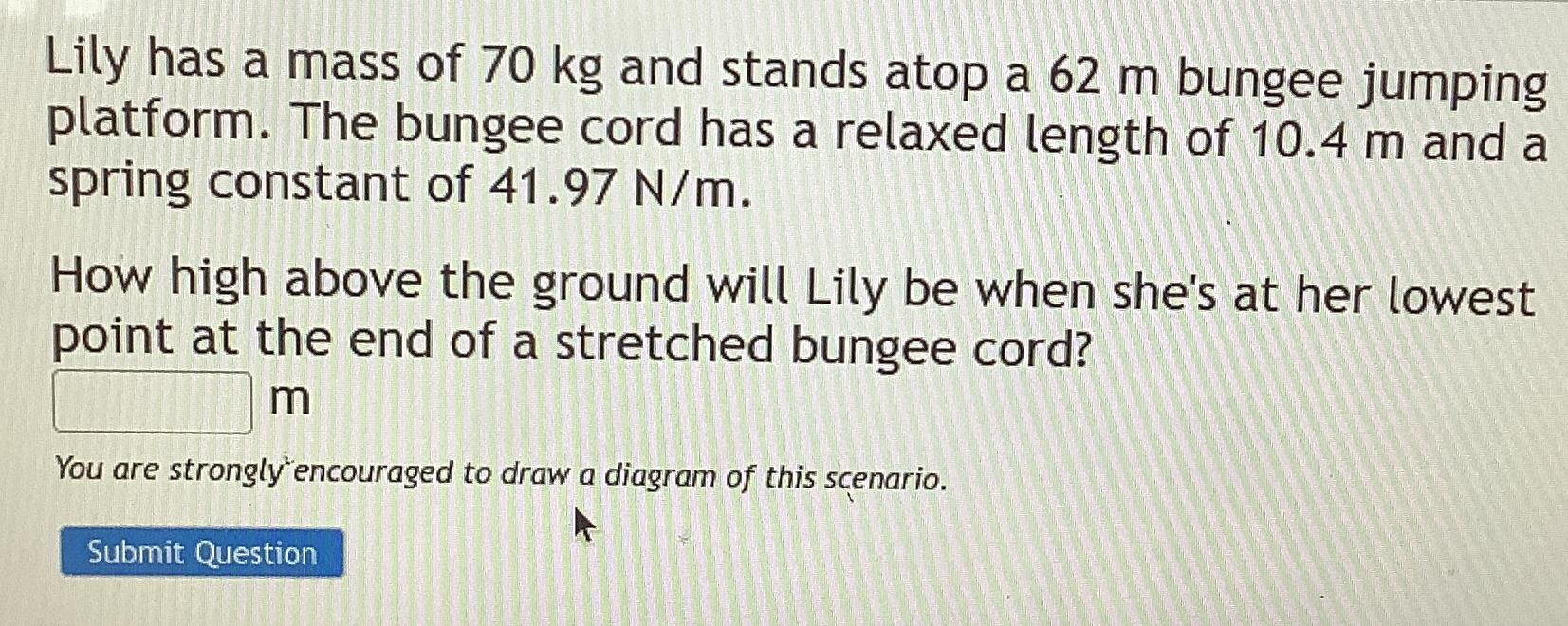 Solved Lily has a mass of 70kg ﻿and stands atop a 62m | Chegg.com