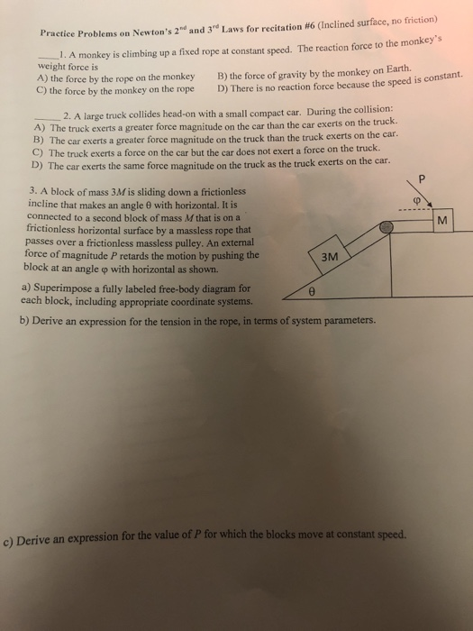 Solved no friction) Practice Problems on Newton's 2nd and | Chegg.com