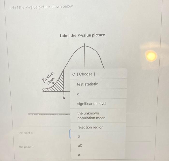 Solved Label the P-value picture shown below. Label the | Chegg.com