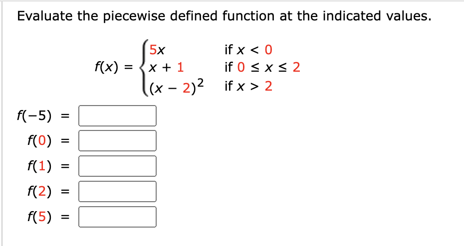 Solved Evaluate the piecewise defined function at the | Chegg.com