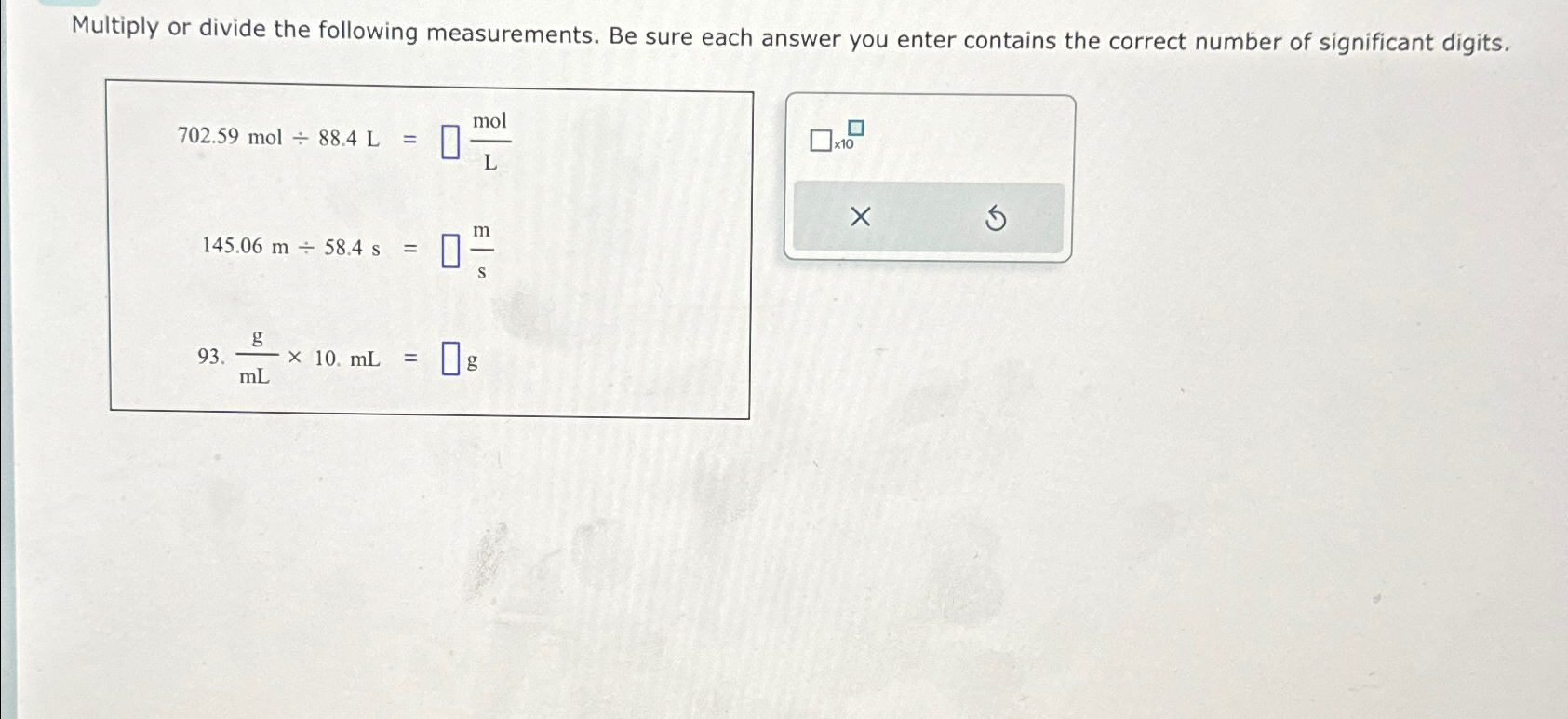 Solved Multiply or divide the following measurements. Be | Chegg.com