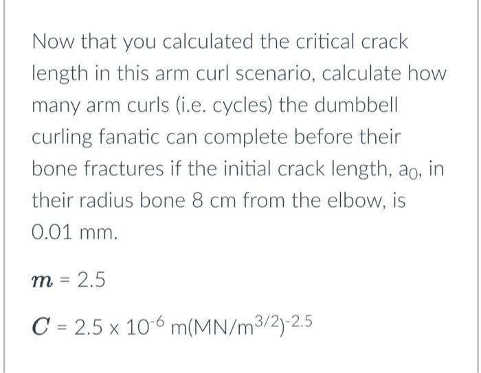 Solved Now that you calculated the critical crack length in | Chegg.com