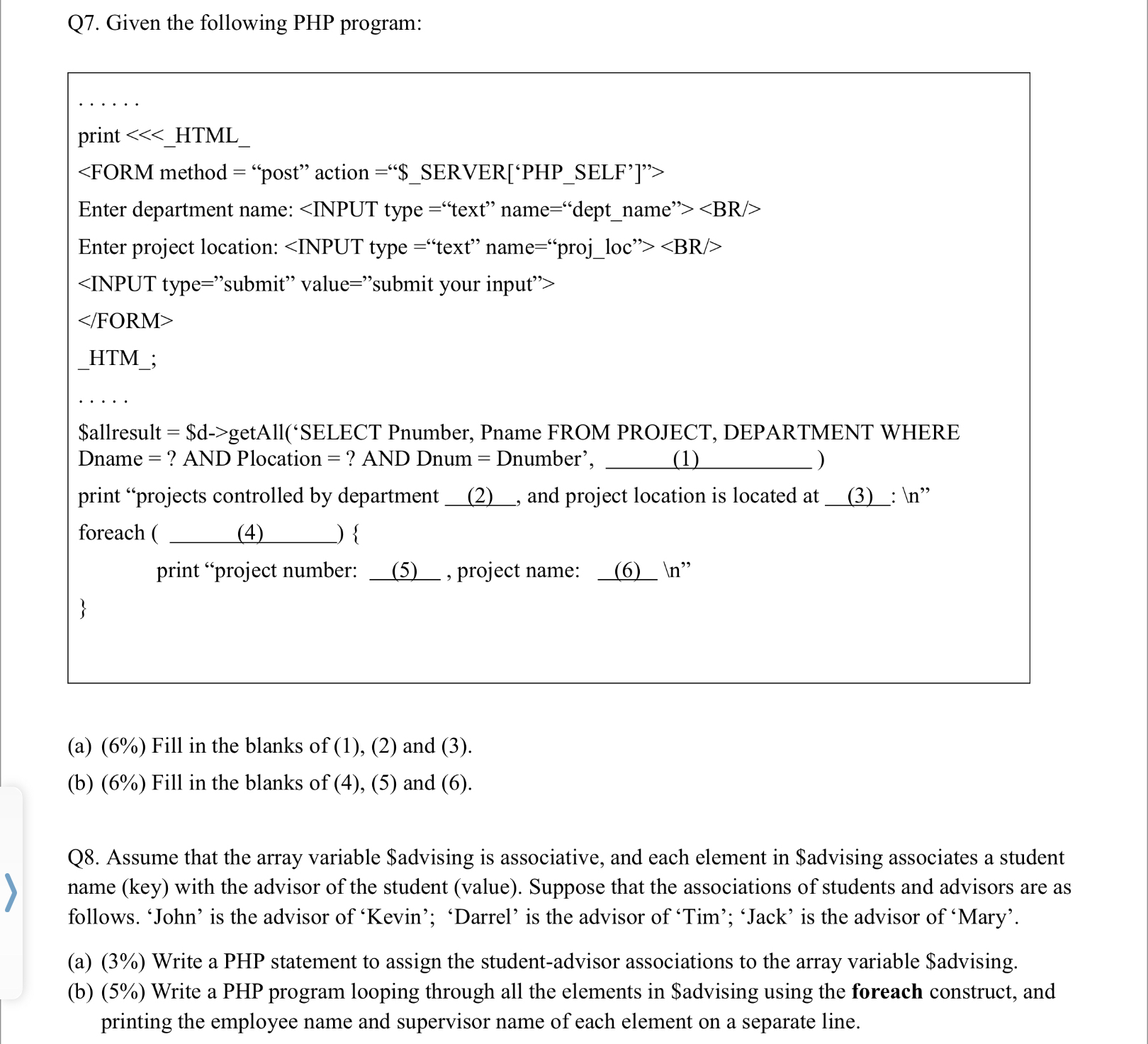 Solved Q7. ﻿Given the following PHP program:cdots. .print | Chegg.com