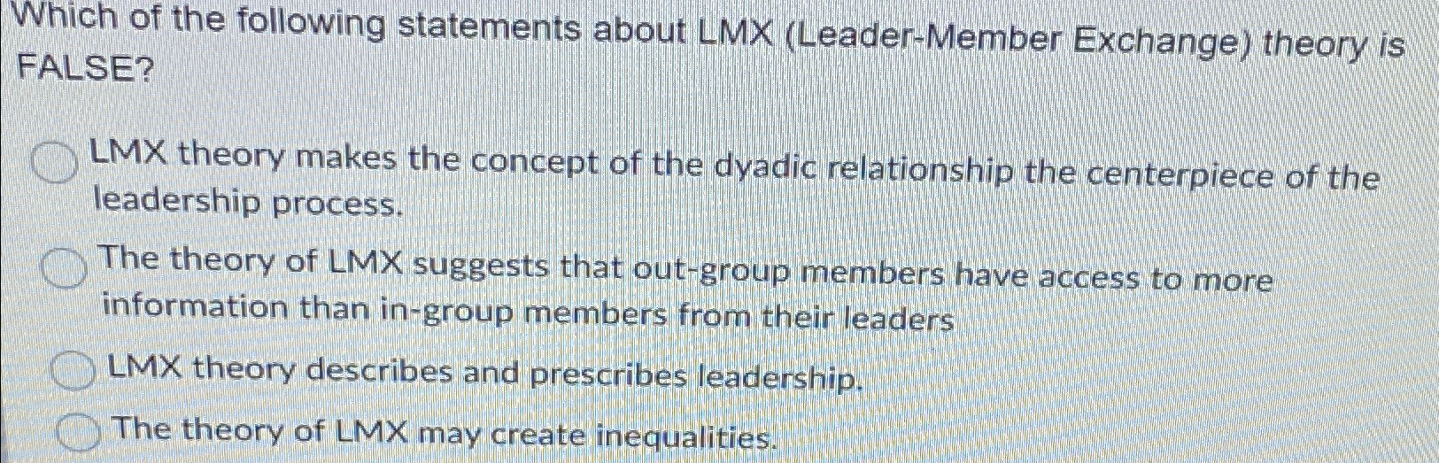 Solved Which of the following statements about LMX | Chegg.com