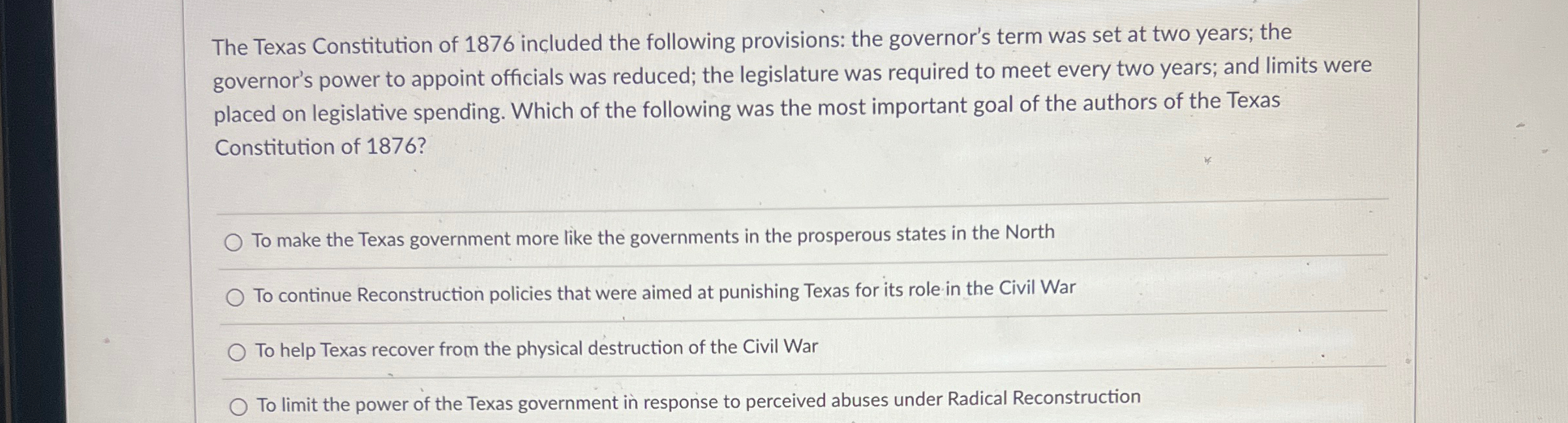 Solved The Texas Constitution of 1876 ﻿included the | Chegg.com